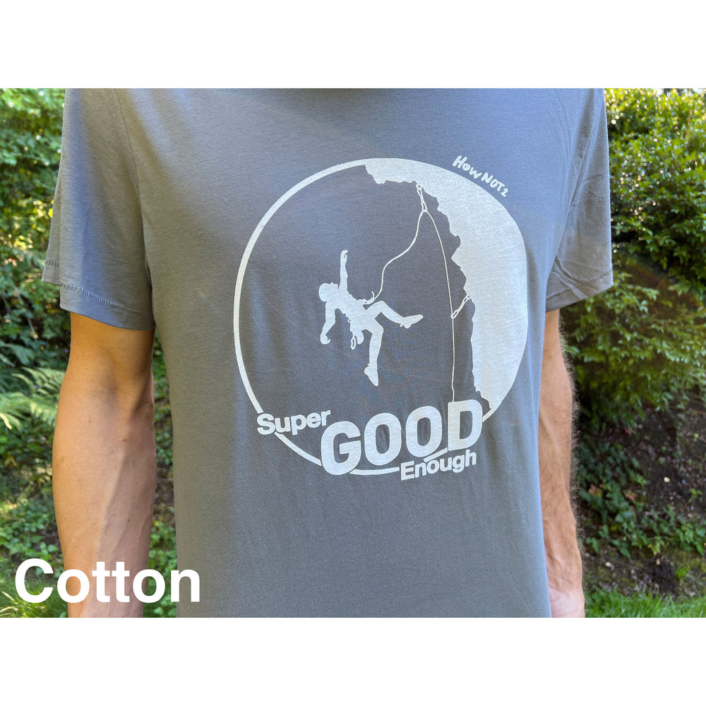 HowNOT2 Super Good Enough T-Shirt