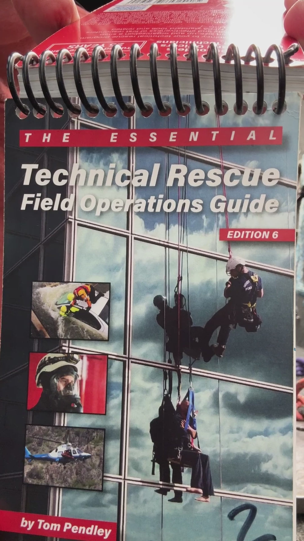 The Essential Technical Rescue Field Operations Guide